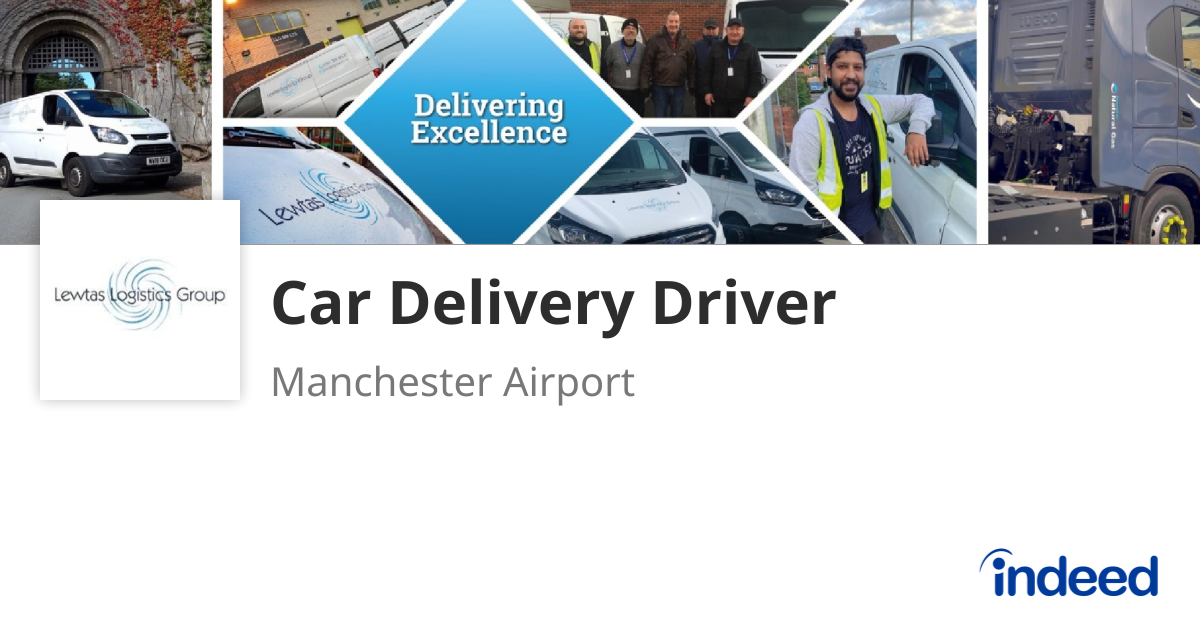 Car Delivery Driver - Manchester Airport - Indeed.com