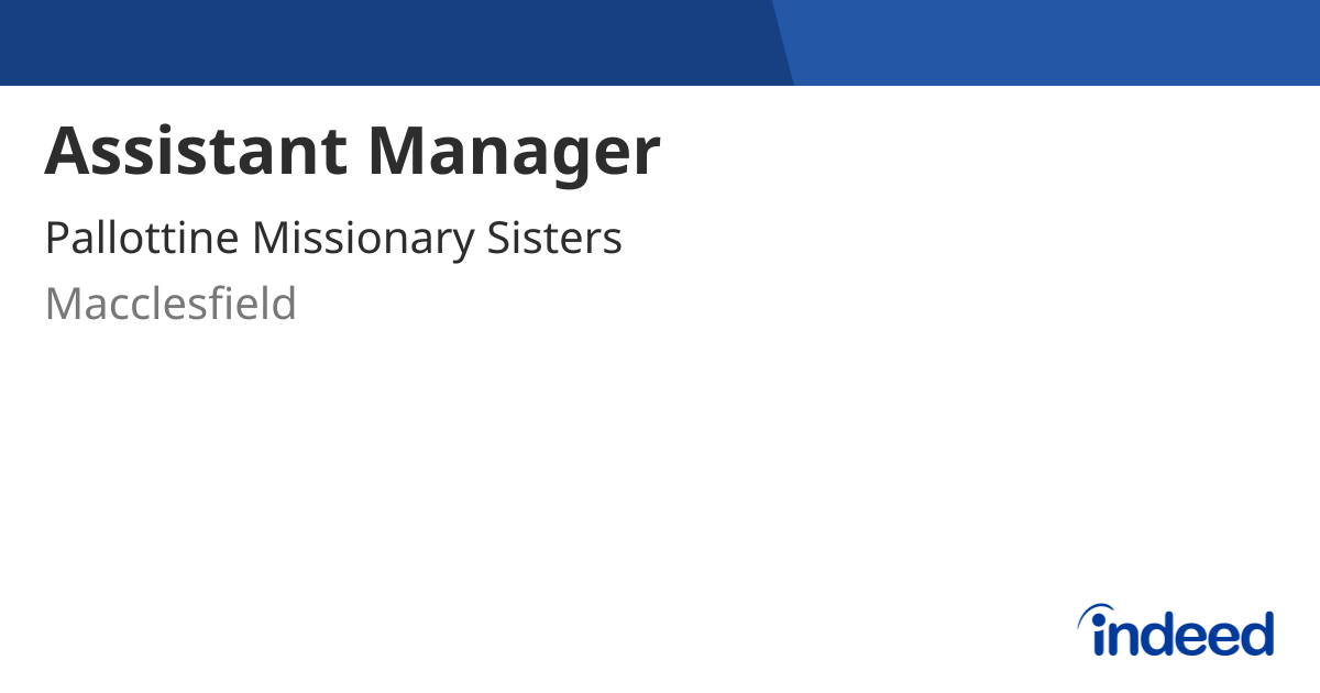 Assistant Manager - Macclesfield SK11 8NT - Indeed.com