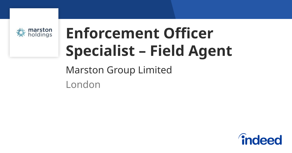 Enforcement Officer Specialist – Field Agent - London - Indeed.com