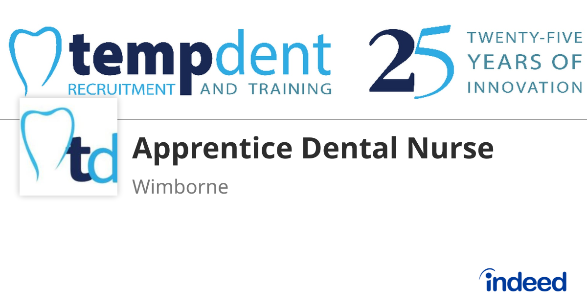 Apprentice Dental Nurse - Wimborne BH21 1NN - Indeed.com