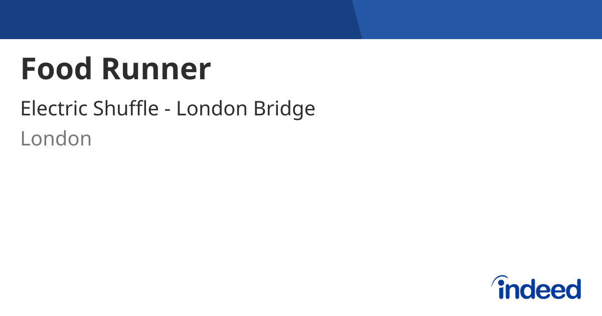 Food Runner - London - Indeed.com