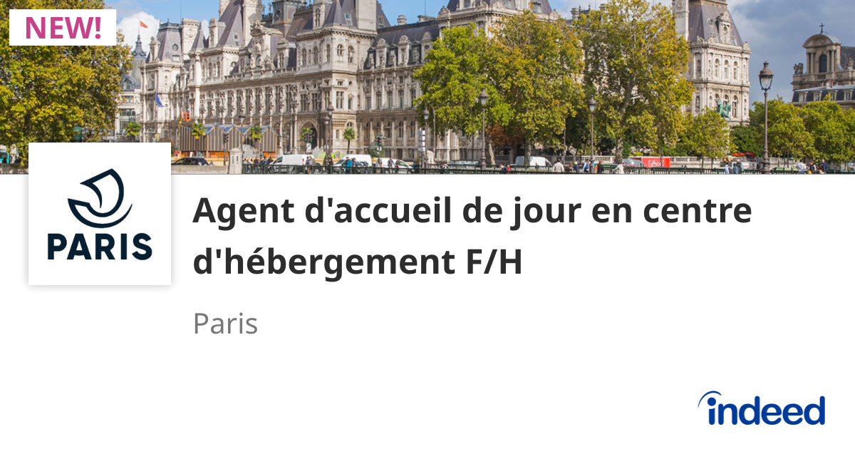Agent d'accueil de jour en centre d'hébergement F/H - 75020 Paris ...
