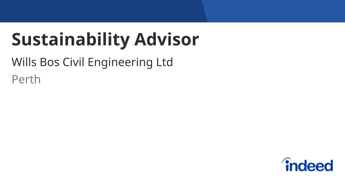 Sustainability Advisor - Perth PH1 - Indeed.com