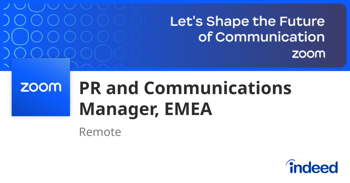 PR and Communications Manager, EMEA - Remote - Indeed.com