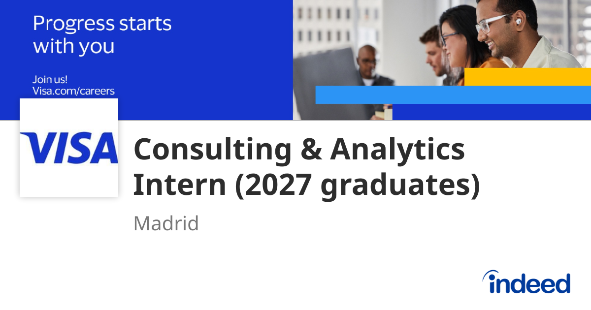 Consulting & Analytics Intern (2027 graduates) - Madrid, Madrid ...
