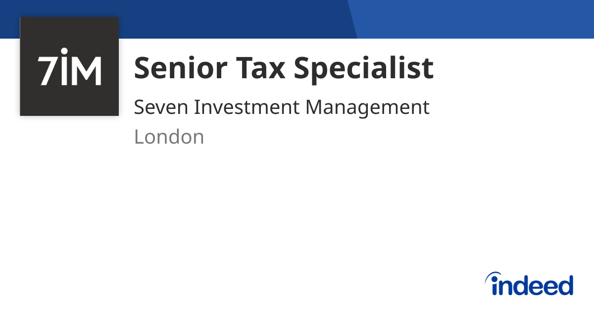 Senior Tax Specialist - London - Indeed.com