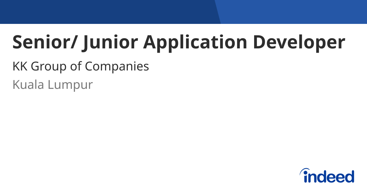 Senior/ Junior Application Developer - Kuala Lumpur - Indeed.com