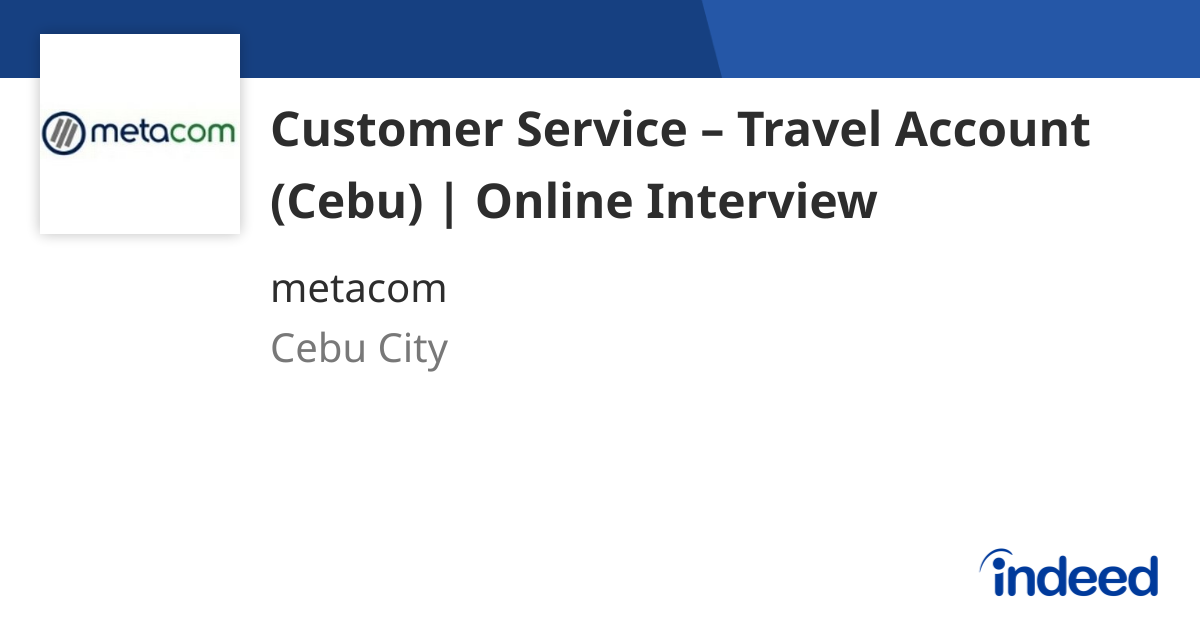 Customer Service – Travel Account (Cebu) | Online Interview - Cebu City ...