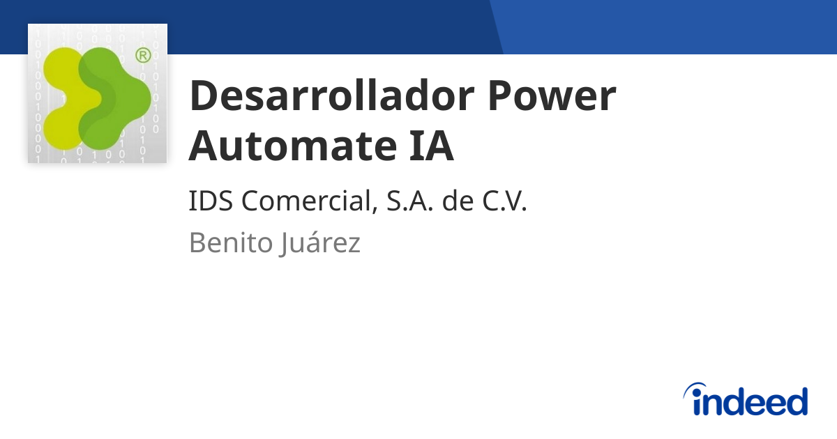 Desarrollador Power Automate IA - Benito Juárez, CDMX - Indeed.com