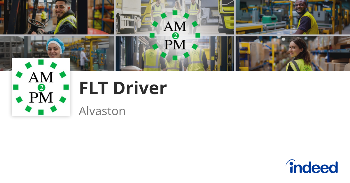 FLT Driver - Alvaston DE24 8NB - Indeed.com