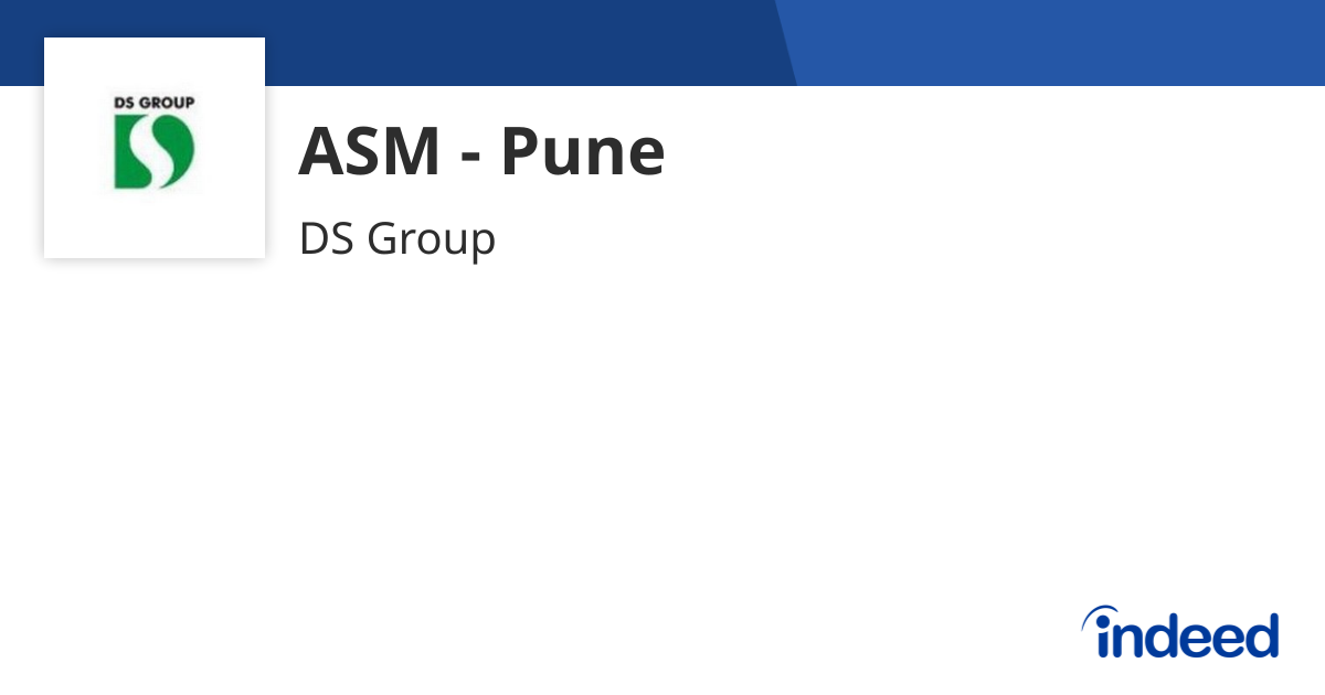 ASM - Pune - Pune, Maharashtra - Indeed.com