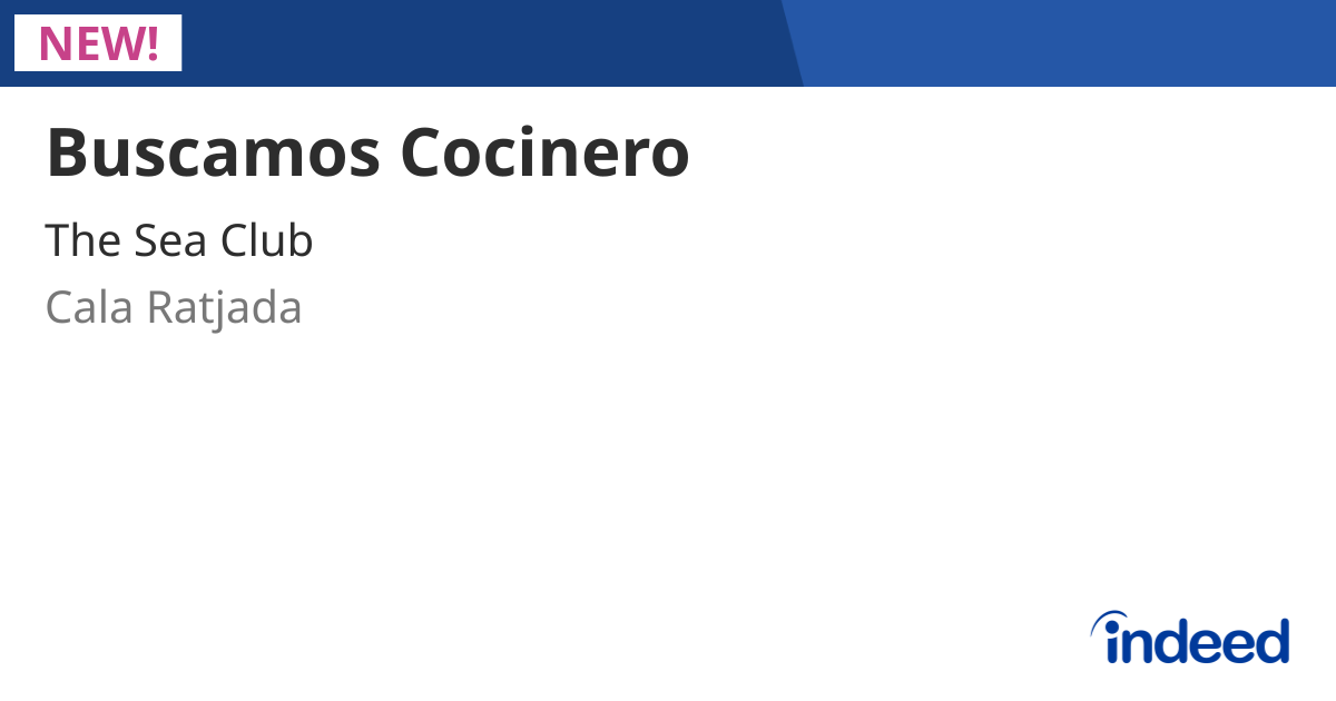 Buscamos Cocinero - Cala Ratjada, Illes Balears provincia - Indeed.com
