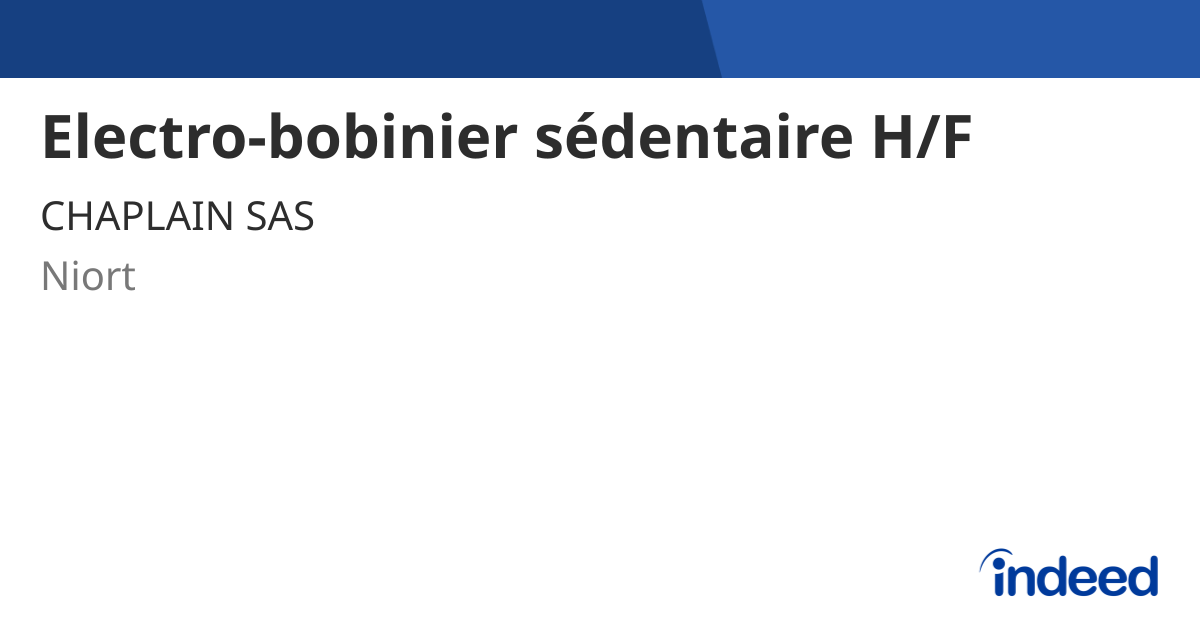 Electro-bobinier sédentaire H/F - 79000 Niort - Indeed.com