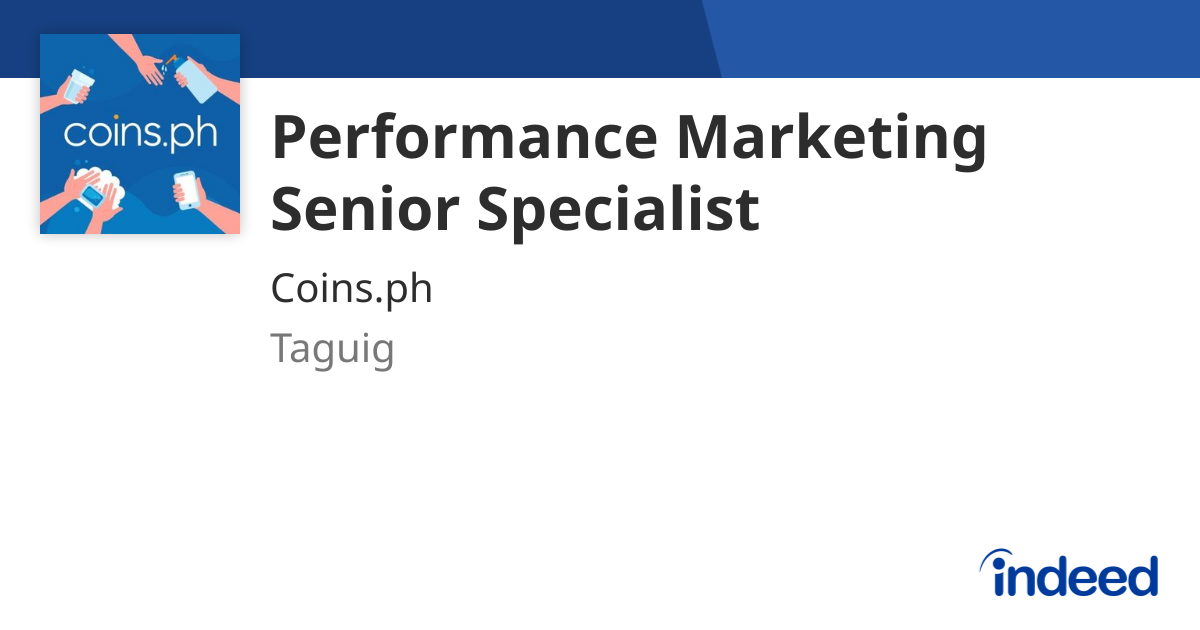 Performance Marketing Senior Specialist - Taguig - Indeed.com