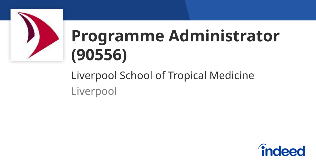 Programme Administrator (90556) - Liverpool - Indeed.com