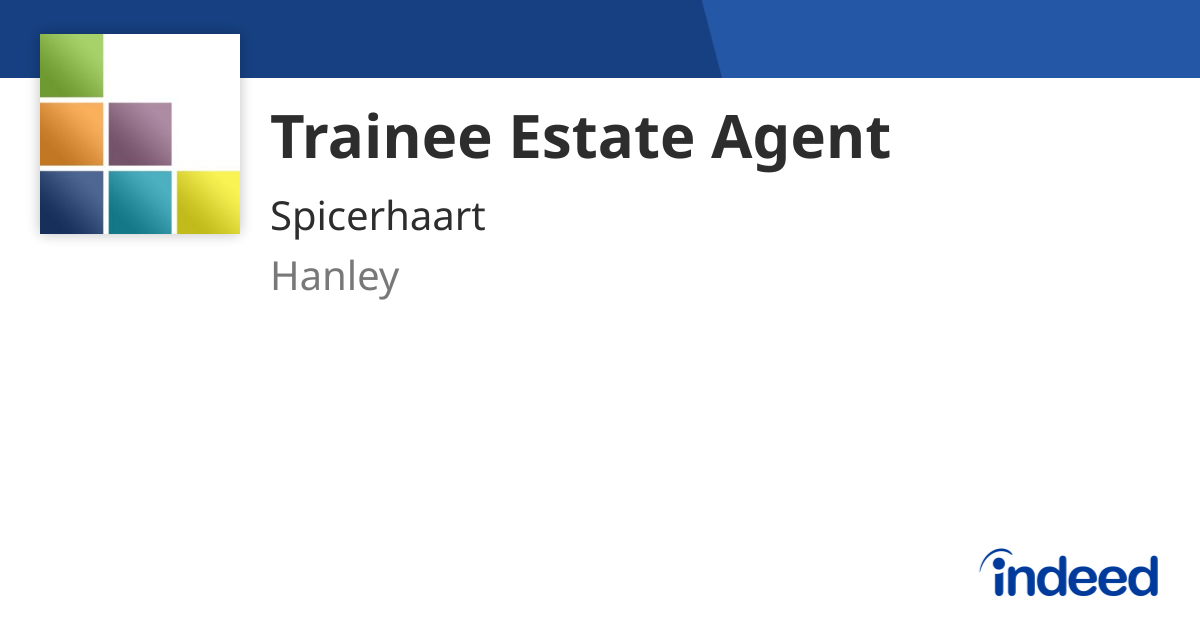 Trainee Estate Agent - Hanley ST1 1NP - Indeed.com