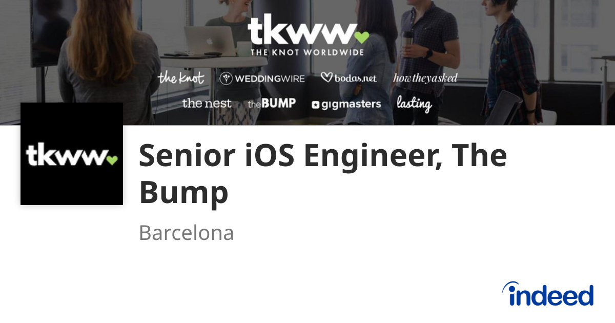Senior iOS Engineer, The Bump - Barcelona, Barcelona provincia - Indeed.com