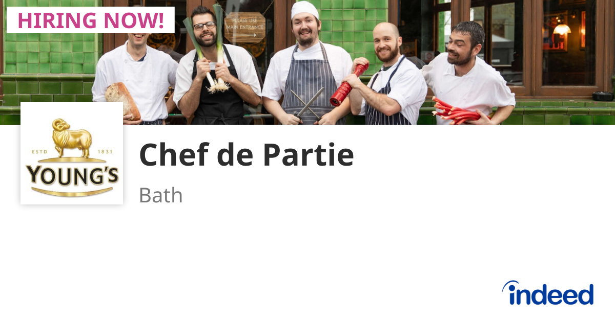 Chef de Partie - Bath BA1 5LS - Indeed.com