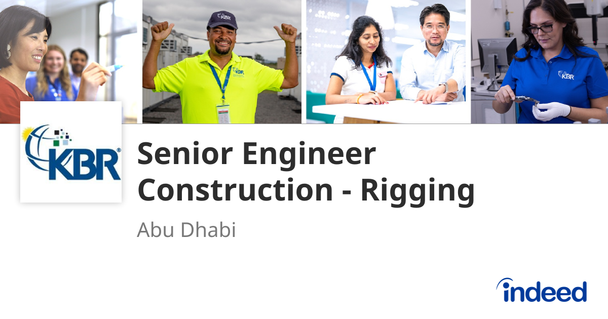 Senior Engineer Construction - Rigging - Abu Dhabi - Indeed.com