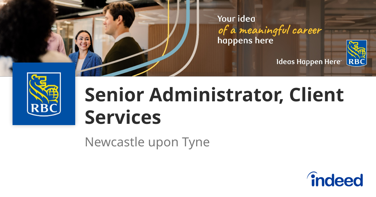 Senior Administrator, Client Services - Newcastle upon Tyne NE1 ...