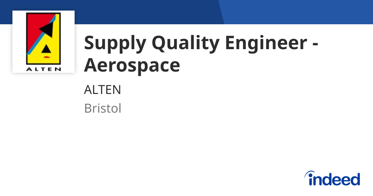 Supply Quality Engineer - Aerospace - Bristol - Indeed.com