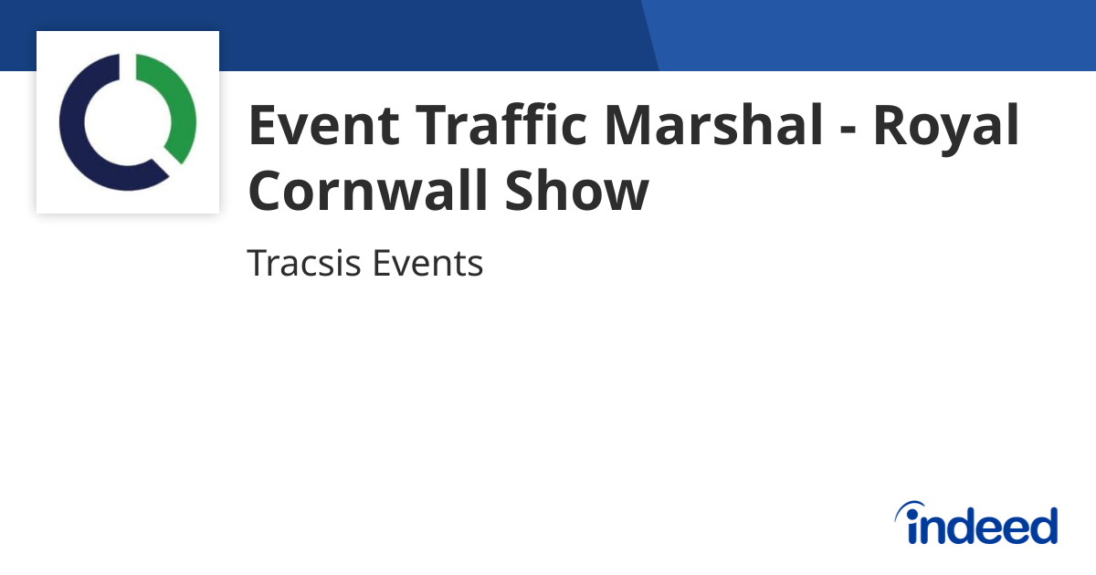 Event Traffic Marshal - Royal Cornwall Show - Cornwall - Indeed.com