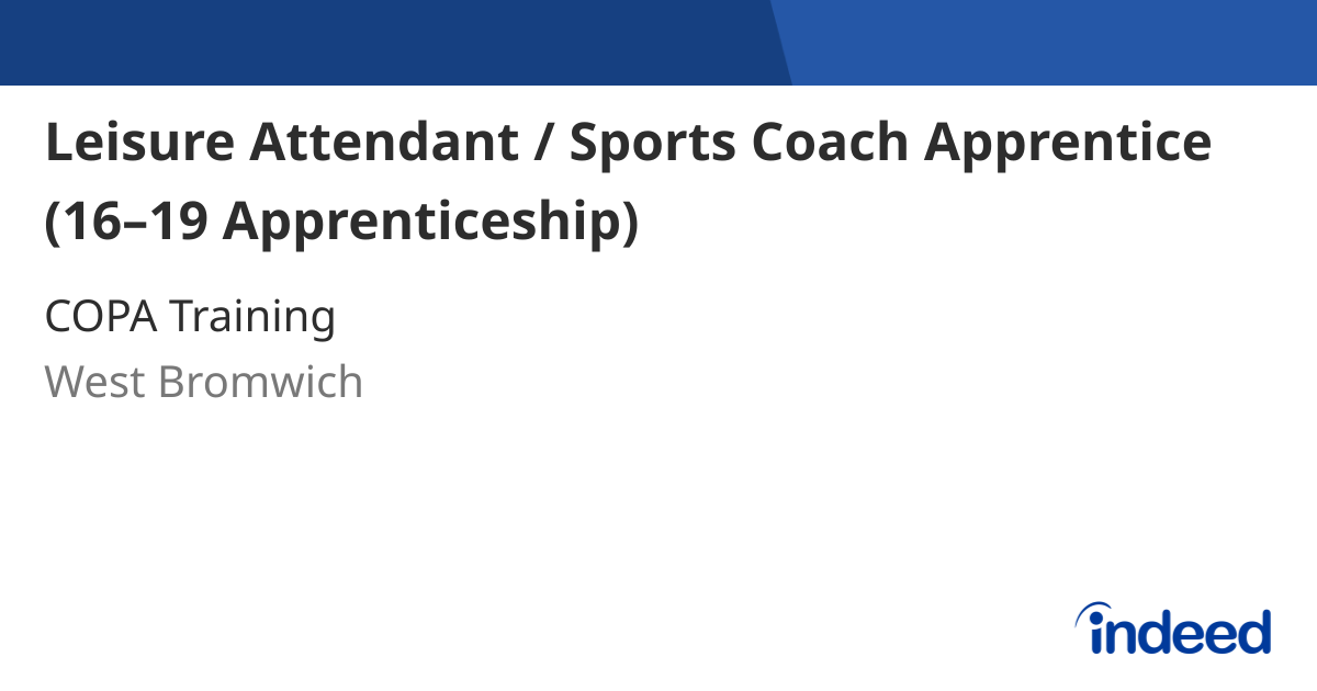 Leisure Attendant / Sports Coach Apprentice (16–19 Apprenticeship ...