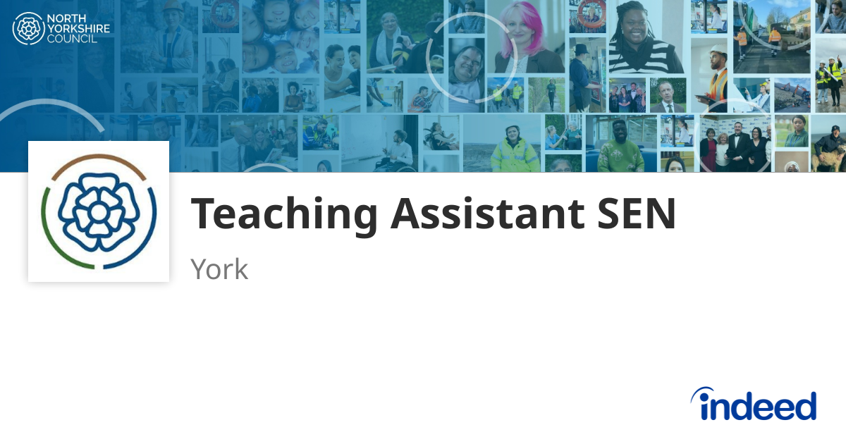 Teaching Assistant SEN - York - Indeed.com