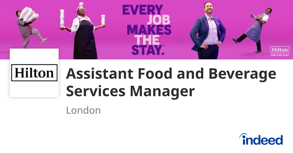 Assistant Food and Beverage Services Manager - London EC3N 4AF - Indeed.com