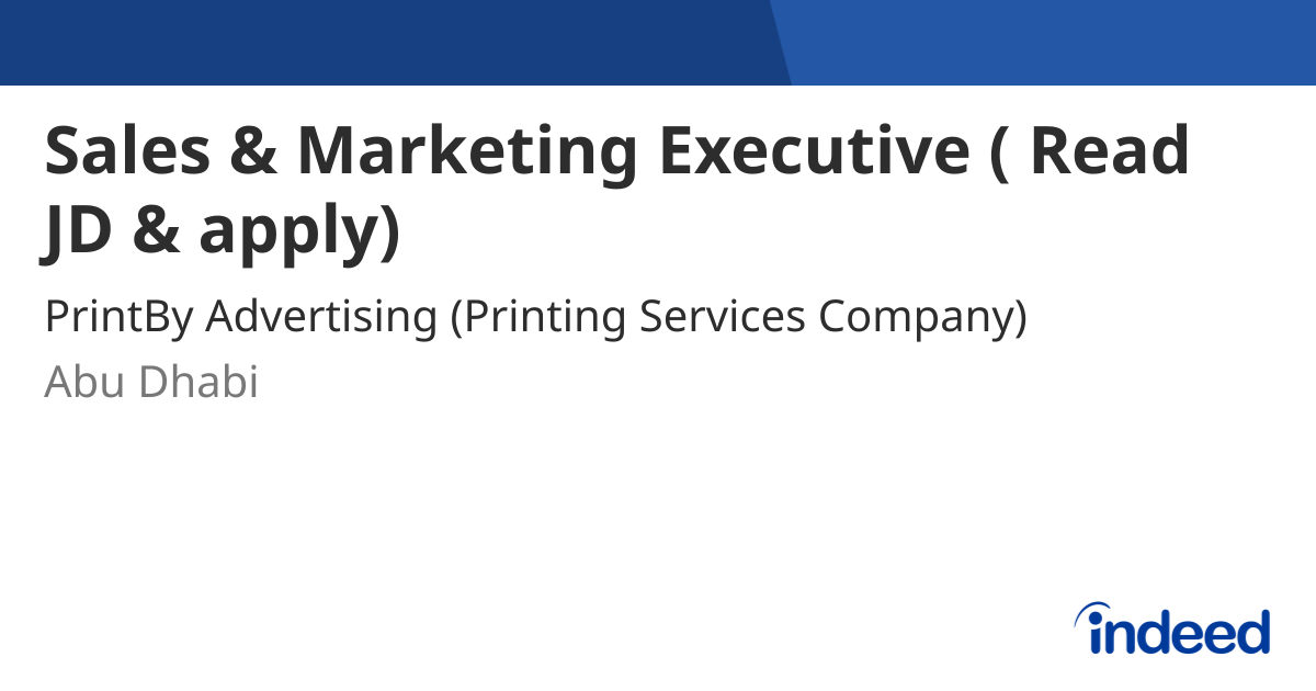 Sales & Marketing Executive ( Read JD & apply) - Abu Dhabi - Indeed.com