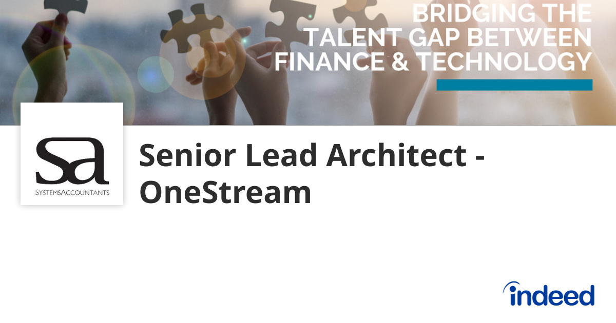 Senior Lead Architect - OneStream - United Kingdom - Indeed.com