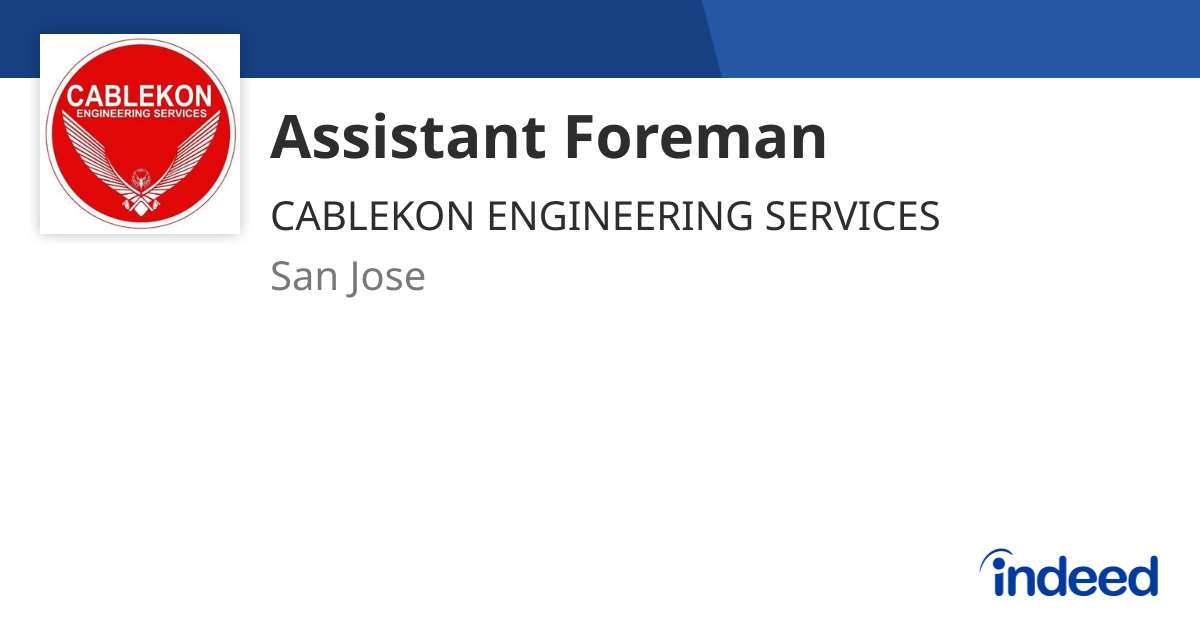 Assistant Foreman - San Jose 1115 P00 - Indeed.com