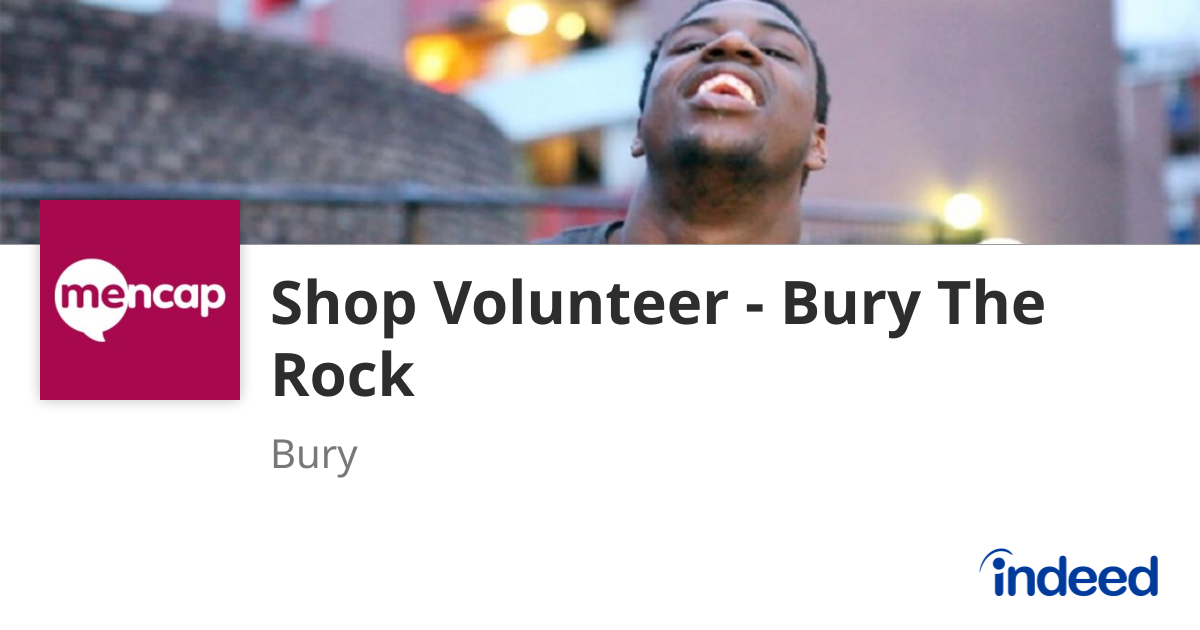 Shop Volunteer - Bury The Rock - Bury BL9 0JP - Indeed.com