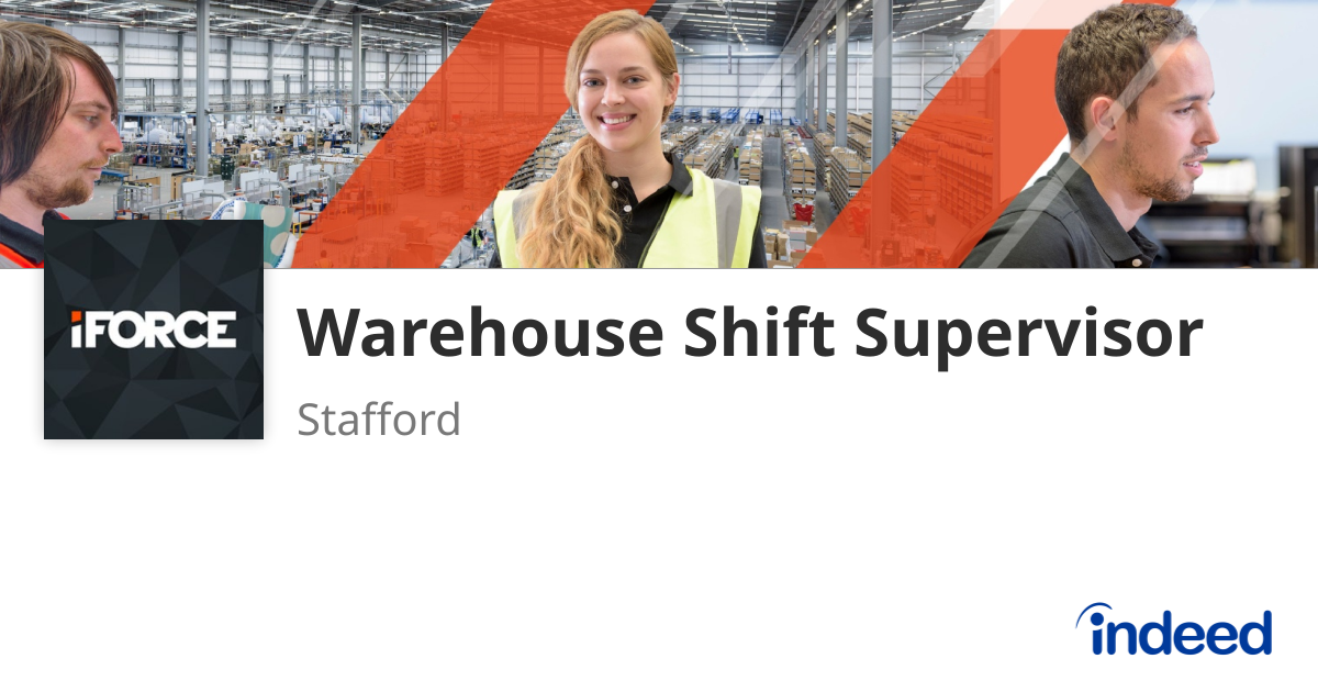 Warehouse Shift Supervisor - Stafford ST16 - Indeed.com
