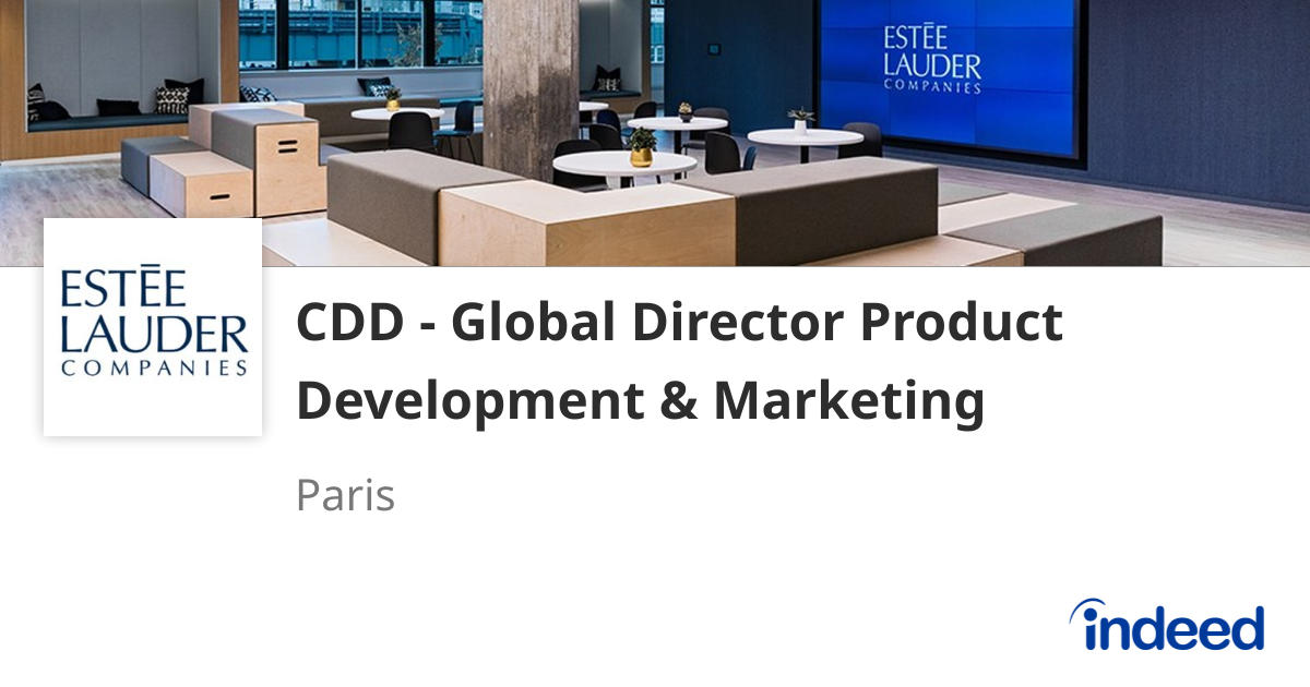 CDD - Global Director Product Development & Marketing - Paris (75 ...