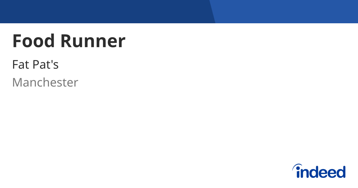 Food Runner - Manchester - Indeed.com
