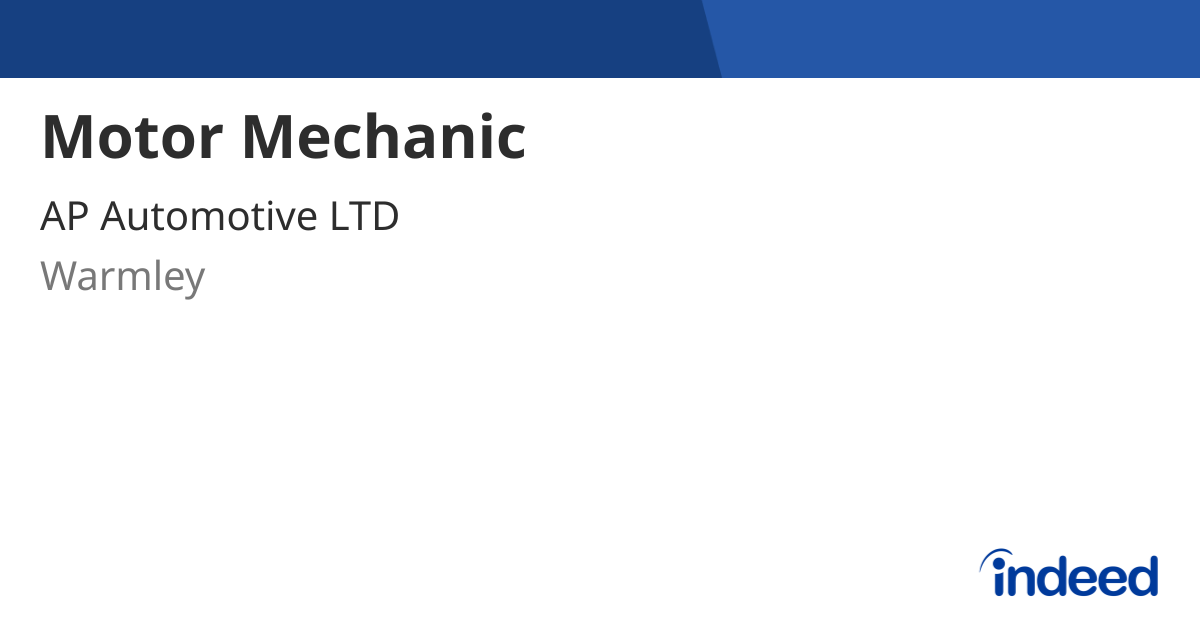 Motor Mechanic - Warmley BS30 - Indeed.com