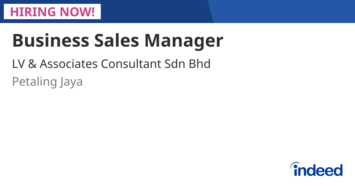 Business Sales Manager - Petaling Jaya - Indeed.com