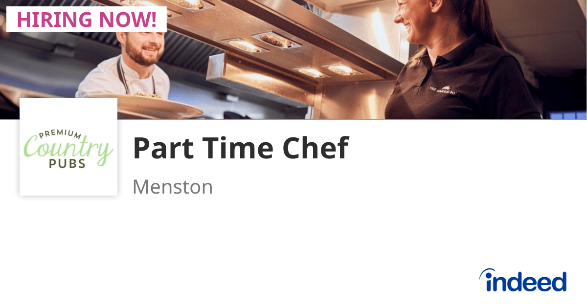 Part Time Chef - Menston LS29 6EB - Indeed.com