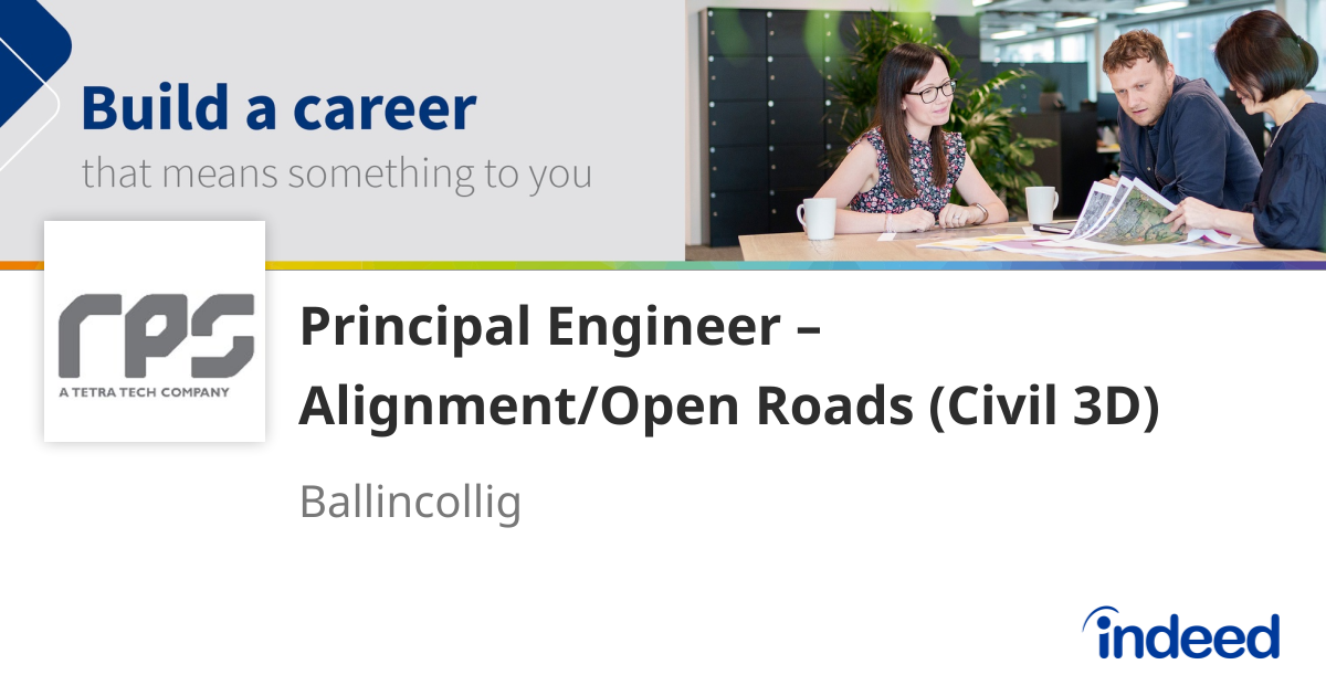 Principal Engineer – Alignment/Open Roads (Civil 3D) - Ballincollig ...