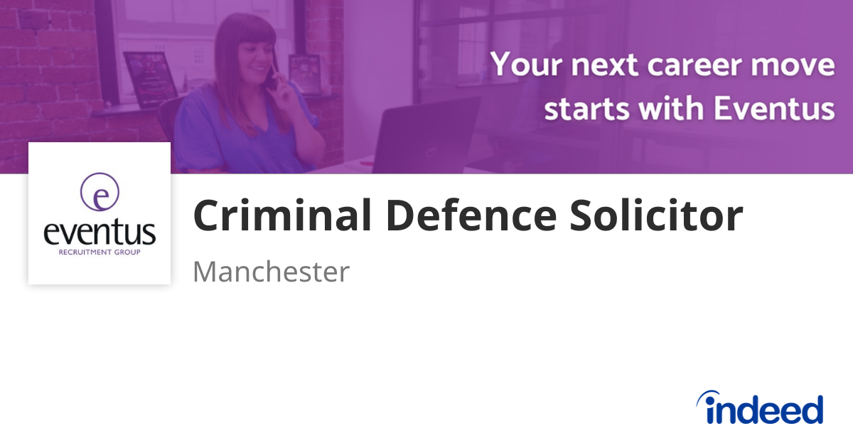 Criminal Defence Solicitor - Manchester M3 - Indeed.com