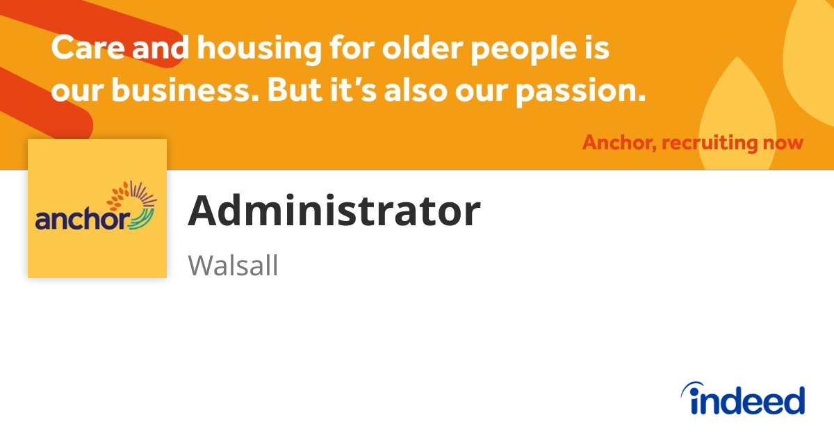 Administrator - Walsall - Indeed.com