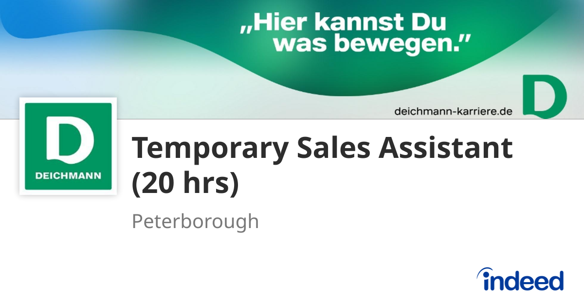 Temporary Sales Assistant (20 hrs) - Peterborough PE1 1NH - Indeed.com