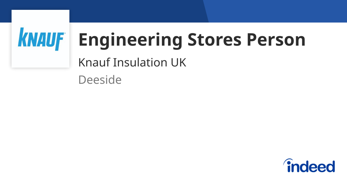 Engineering Stores Manager - Deeside CH5 - Indeed.com