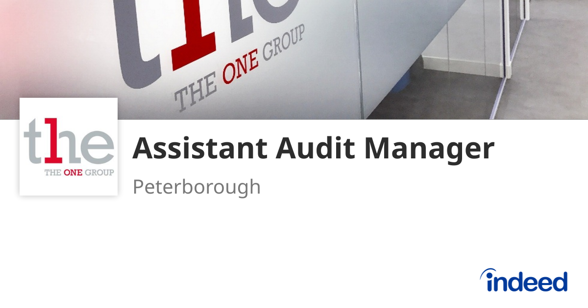 Assistant Audit Manager - Peterborough - Indeed.com