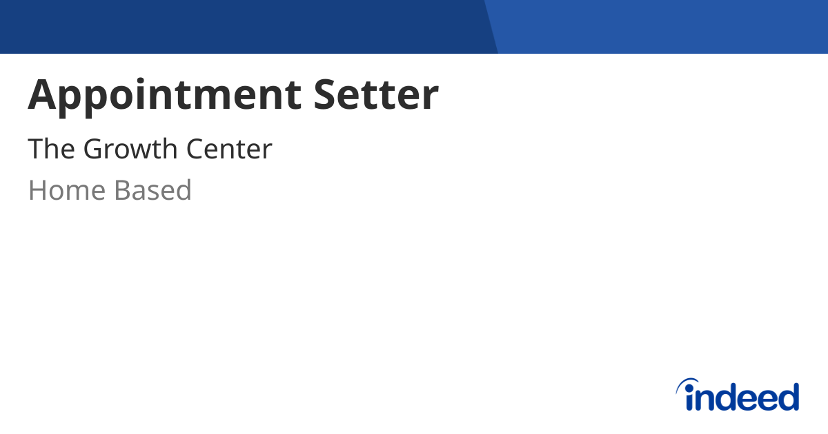 Appointment Setter - Home Based - Indeed.com
