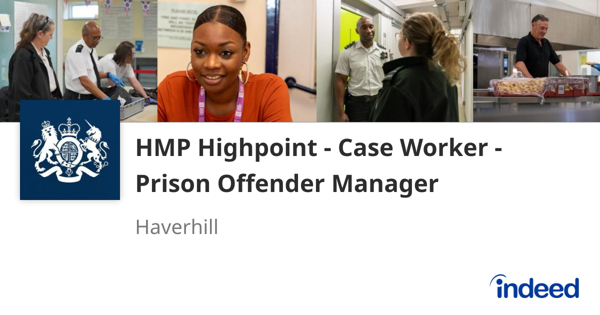 HMP Highpoint - Case Worker - Prison Offender Manager - Haverhill ...