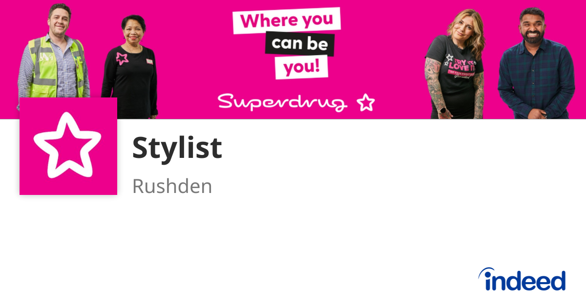 Stylist - Rushden NN10 6FG - Indeed.com