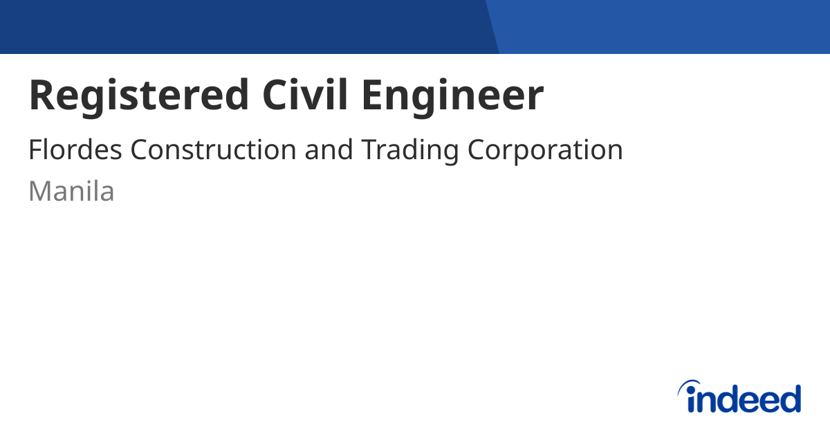 Registered Civil Engineer - Manila - Indeed.com