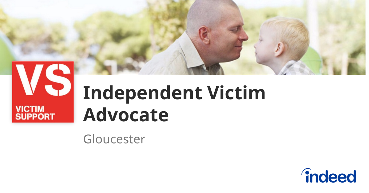 Independent Victim Advocate - Gloucester GL1 1PX - Indeed.com
